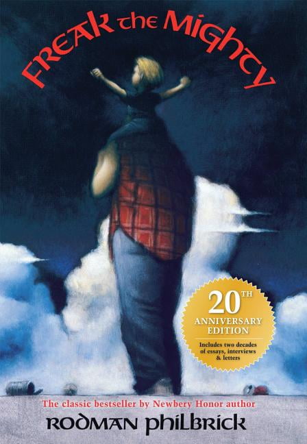 Freak the Mighty (20th Anniversary Edition) (Anniversary) (Hardcover ...