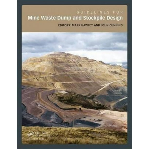 Guidelines for Mine Waste Dump and Stockpile Design - Walmart.ca