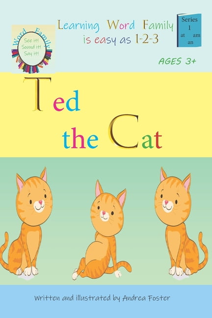 Learning Word Family Is Easy as 123: Ted the Cat: Word Family ...