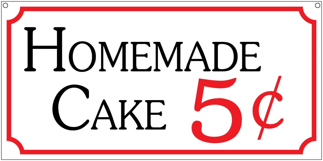 Homemade Cakes 5c- 6x12 Aluminum Retro Bakery Fair Food Bar sign ...