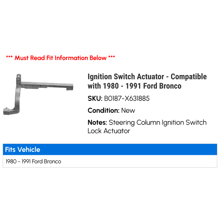 1988 Ford Bronco Ignition Switch 1984 1988 Ford Bronco II Ignition