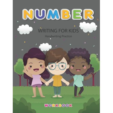 Number Writing for kids: Handwriting Practice Book For Kids Writing ...