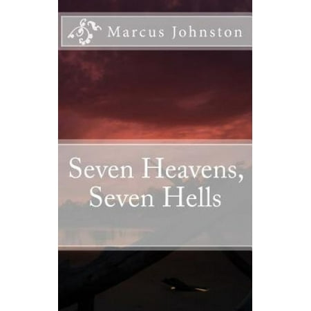 Seven Heavens, Seven Hells | Walmart Canada