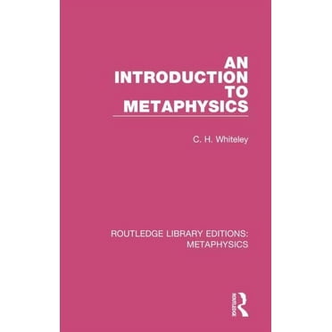 Cambridge Introductions to Philosophy An Introduction to Metaphysics ...