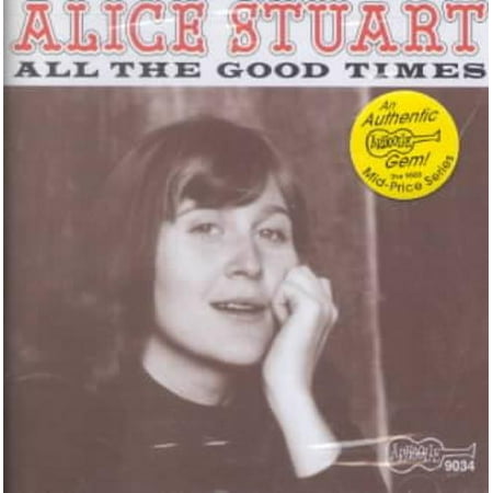 Alice Stuart All the Good Times CD | Walmart Canada