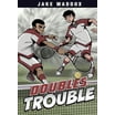 Jake Maddox Sports Stories Doubles Trouble, (Paperback) - Walmart.com