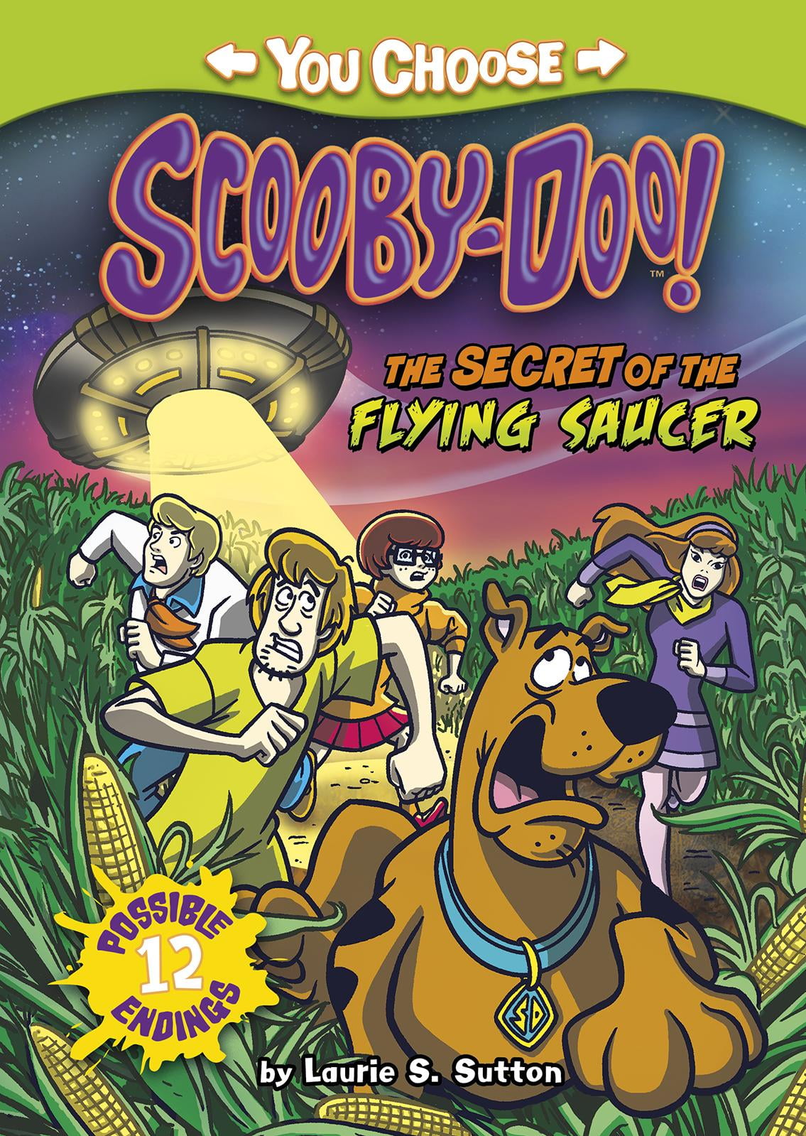 You Choose Stories: Scooby-Doo: The Secret of the Flying Saucer ...
