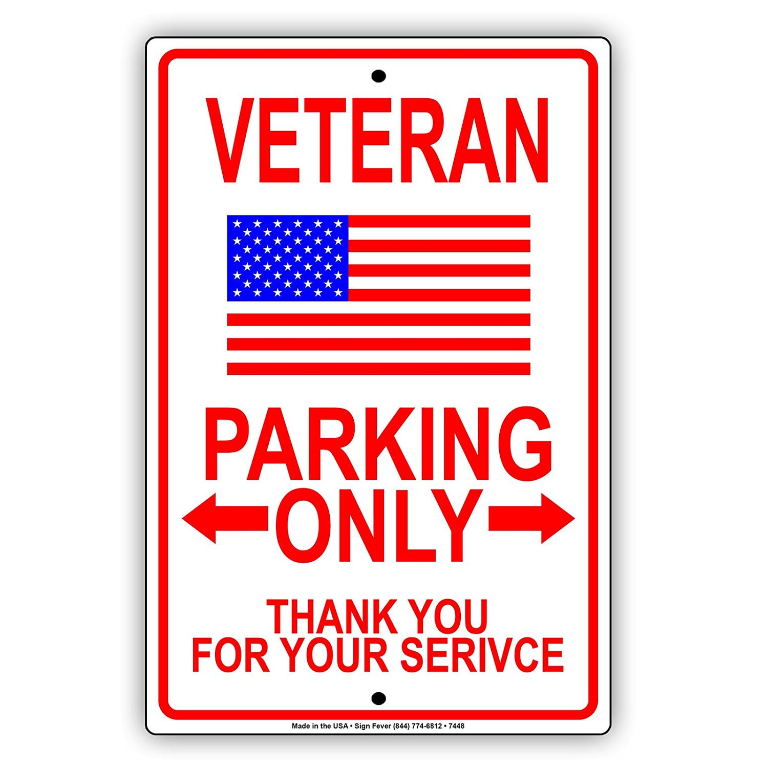 Veteran Parking Only Thank You For Your Service Alert Notice Warning ...