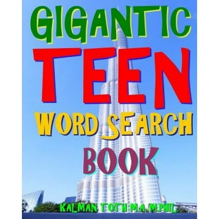 Gigantic Teen Word Search Book: 300 Hard Exciting Themed Vocabulary ...