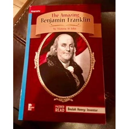 Reading Wonders Leveled Reader The Amazing Benjamin Franklin: On-Level ...