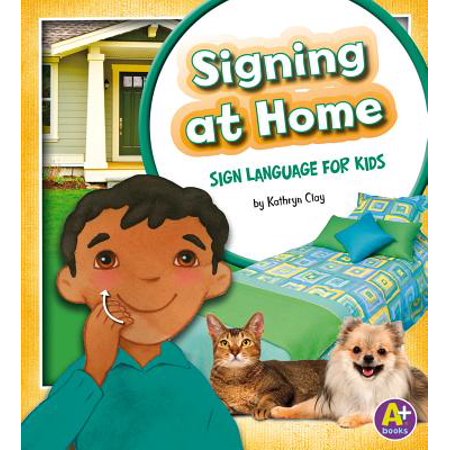Signing at Home : Sign Language for Kids - Walmart.com