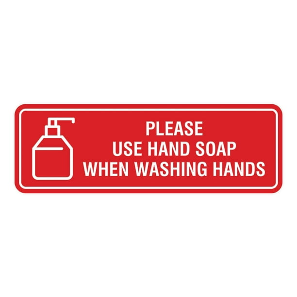 Standard Please Use Hand Soap When Washing Hands Sign (Red) - Medium 2 ...