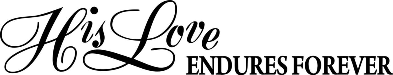 His Love Endures Forever God Bible Quote Wall Decal Sticker 6 X 30 ...