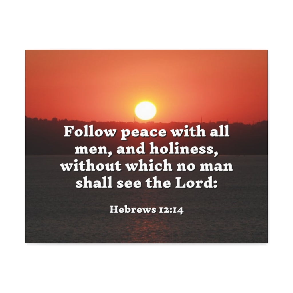 Scripture Walls Follow Peace Hebrews 12:14 Bible Verse Canvas Christian ...