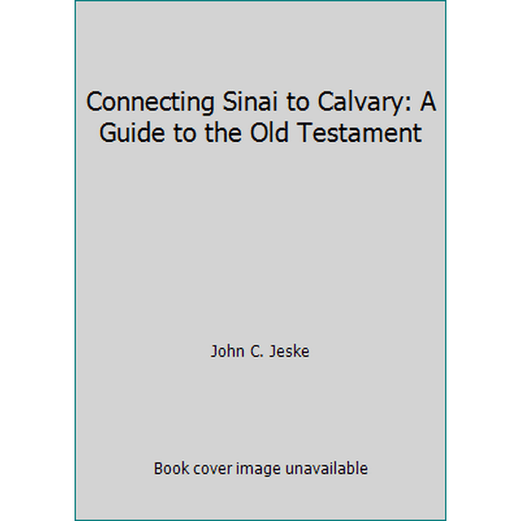 Pre-Owned Connecting Sinai to Calvary - Walmart.com