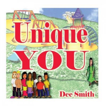 Unique You: A Rhyming Picture Book for Children encouraging kids to ...