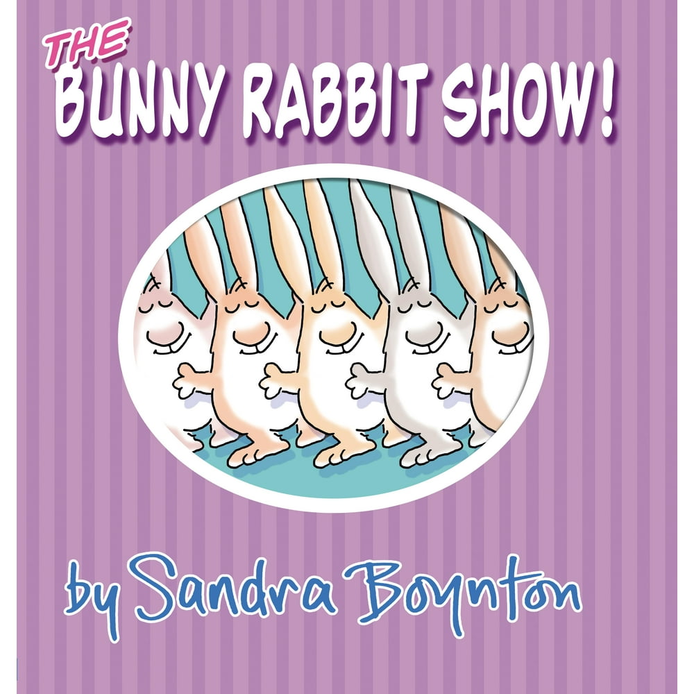 Bunny Rabbit Show! - Boardbook - Walmart.com - Walmart.com