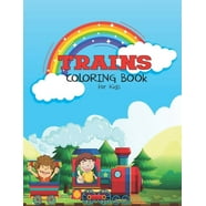 Trains Coloring Book (Paperback) - Walmart.com