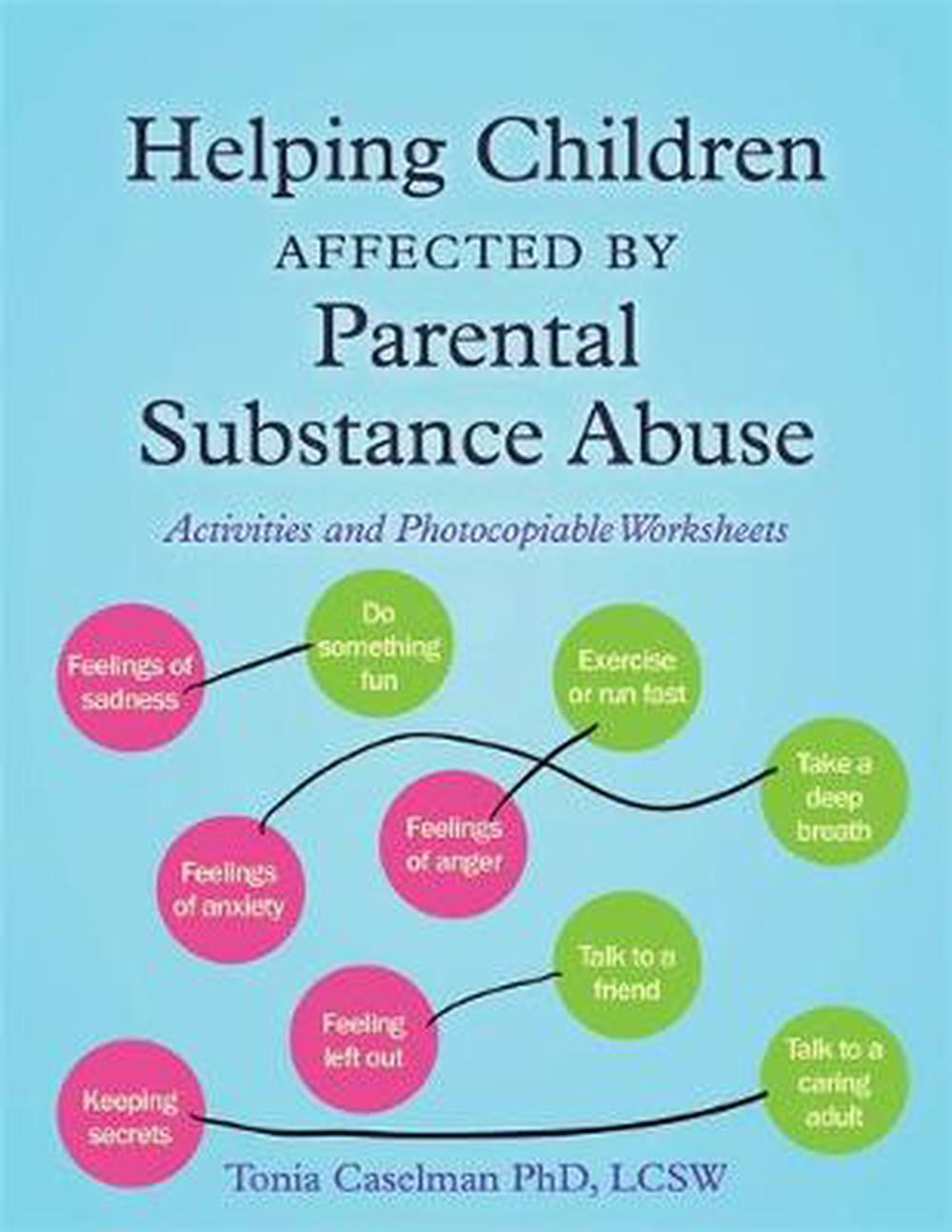 Helping Children Affected by Parental Substance Abuse : Activities and ...