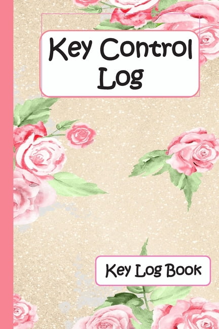 Key Control Log : Key Log Book (Paperback) - Walmart.com