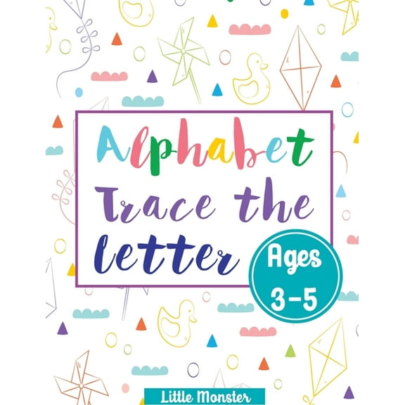 Alphabet Trace the Letters : Practice Handwriting Workbook Letter for ...