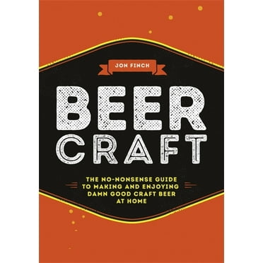 How to Brew: Everything You Need to Know to Brew Great Beer Every Time ...