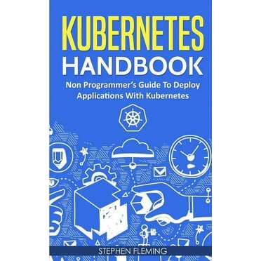 Continuous Delivery: DevOps And Microservices Handbook: Non-Programmer's Guide to DevOps and ...