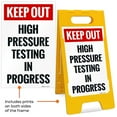 Sigo Signs - Keep Out High Pressure Testing in Progress Sidewalk Sign ...