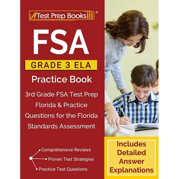FSA Grade 3 ELA Practice Book : 3rd Grade FSA Test Prep Florida ...
