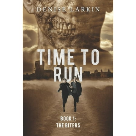 Time to Run - Book 1: The Biters (Time to Run) | Walmart Canada