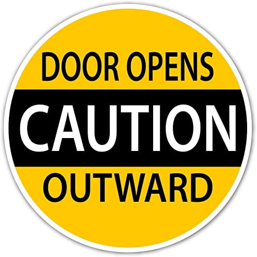 Caution Door Opens Outward Automatic Door Warining Sticker Decal 5x5 ...