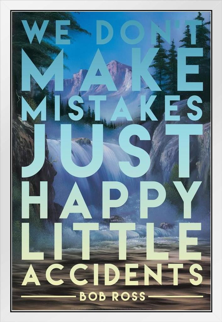 Bob Ross Quote Poster Happy Little Accidents Painting Famous ...