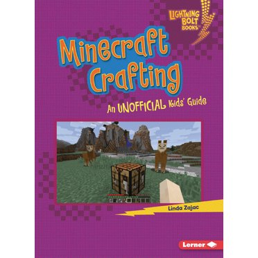 Minecraft for Makers: Minecraft in the Real World with Lego, 3D ...