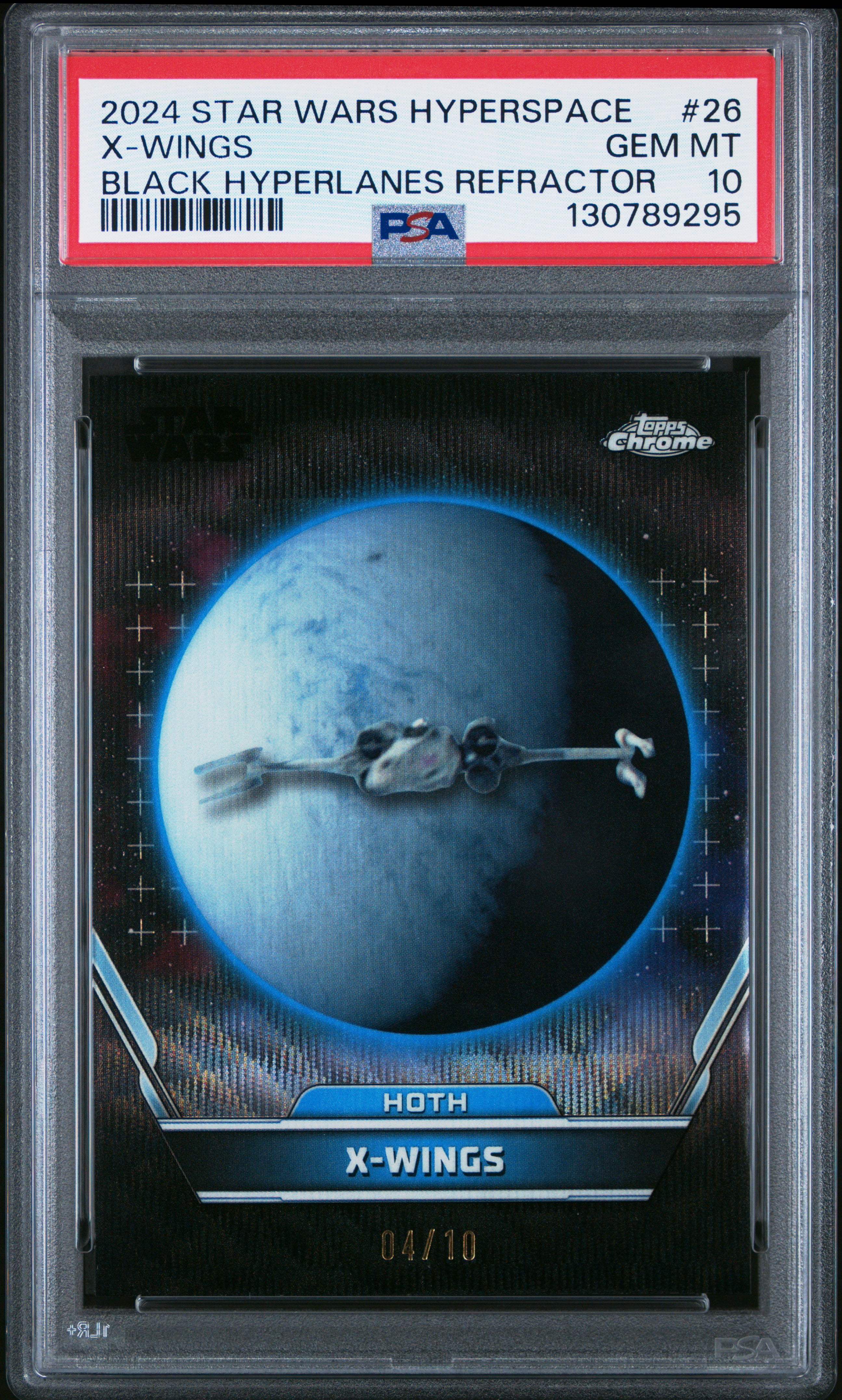 2024 Topps Star Wars Hyperspace X-Wings Black Hyperlanes 04/10 #26 PSA ...