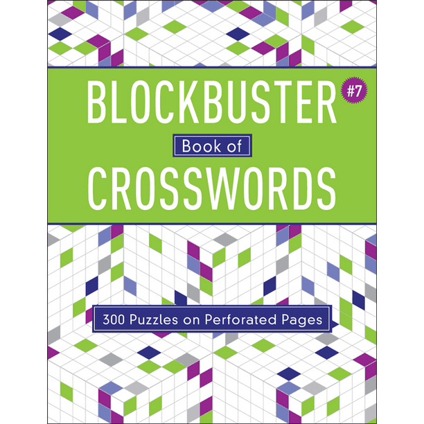 Blockbuster Crosswords Blockbuster Book Of Crosswords 7 Volume 7 7