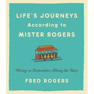 The World According to Mister Rogers : Important Things to Remember ...