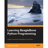 Learning BeagleBone Python Programming (Paperback) - Walmart.com