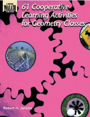 Pre-Owned 61 Cooperative Learning Activities for Geometry Classes ...