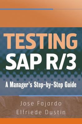 Pre-Owned Testing SAP R/3: A Manager's Step-By-Step Guide (Hardcover ...
