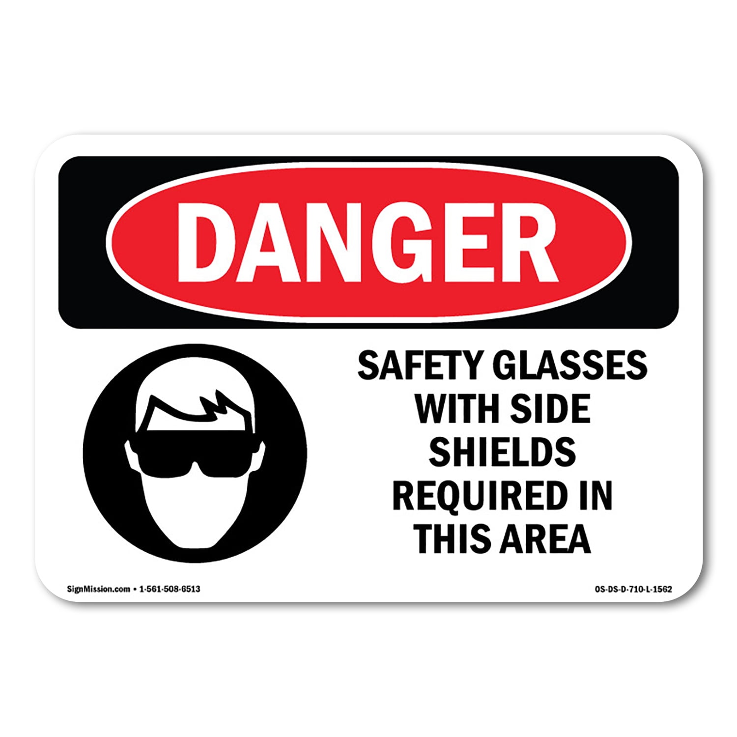OSHA Danger Sign - Safety Glasses With Side Shields Required | Decal ...