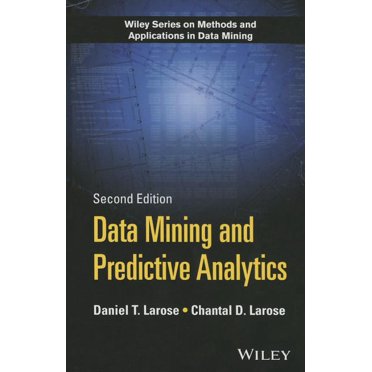 Data Mining for Business Analytics : Concepts, Techniques, and ...