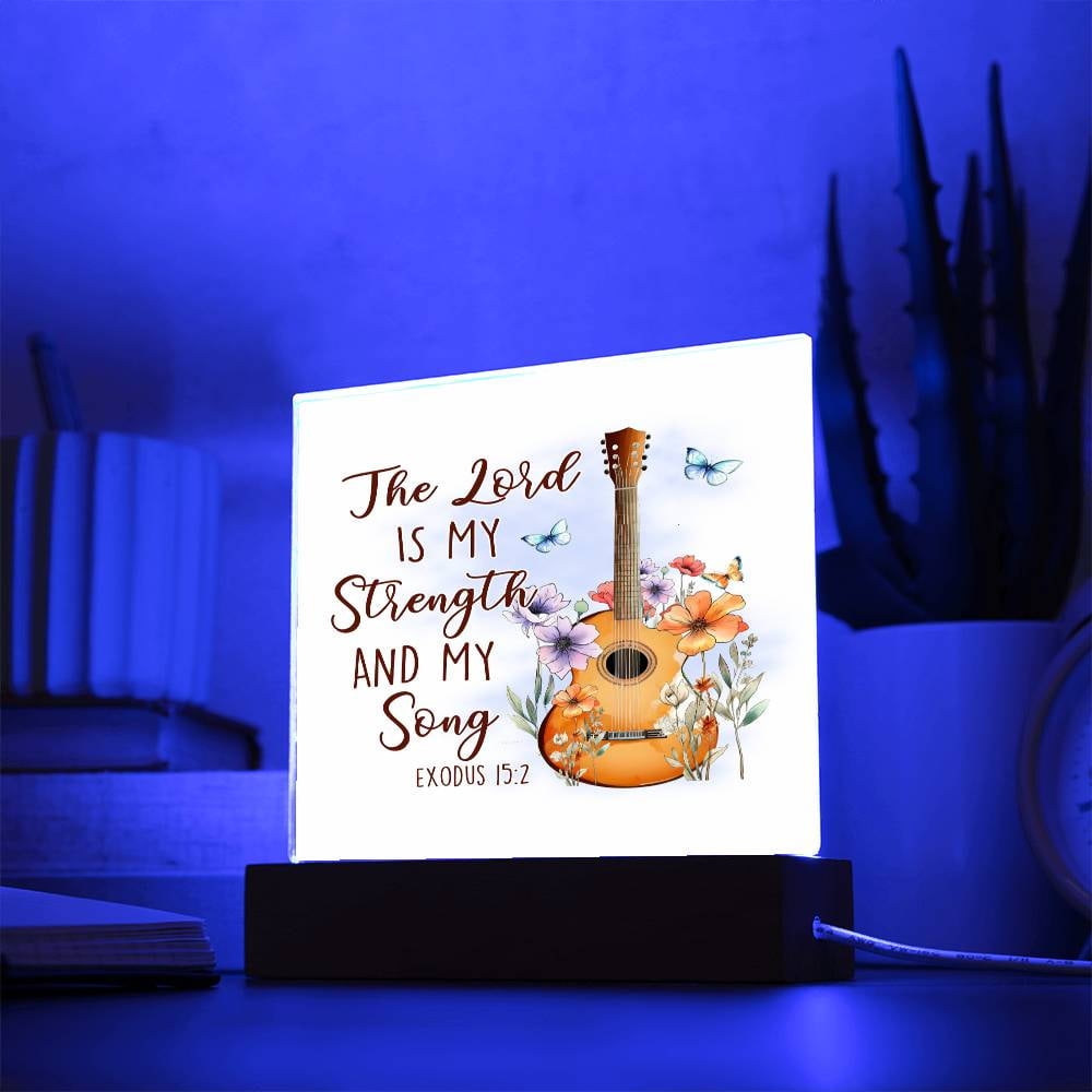 Christian Acrylic Square Plaque | The Lord Is My Strength and My Song ...