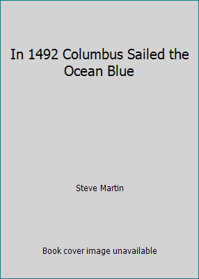 1492 Columbus Sailed Ocean Blue