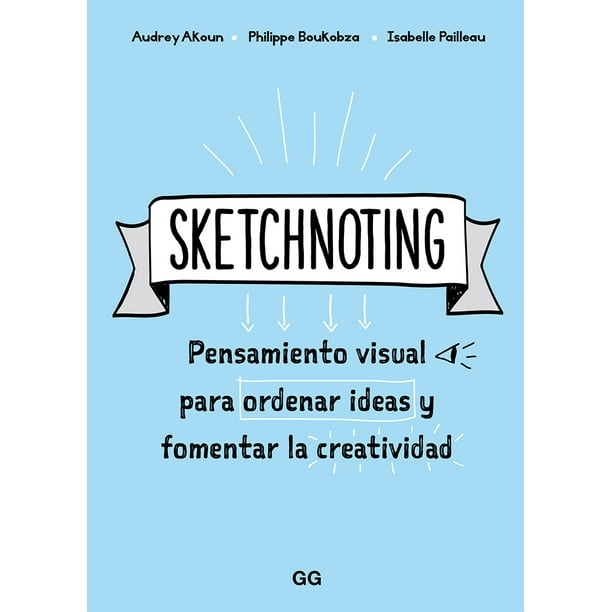 SKETCHNOTING GUSTAVO GILI PHILIPPE BOUKOBZA | Walmart en línea