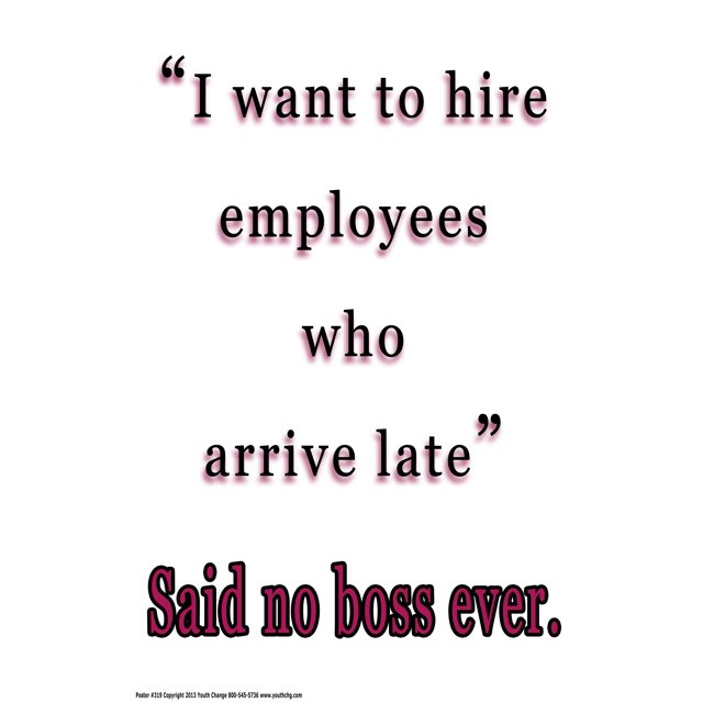 Youth Change Poster #319 Stop Student Tardiness, Lateness with Famous ...