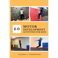 Adaptive Fitness & Gross Motor Development : A Gross Motor Skills and ...