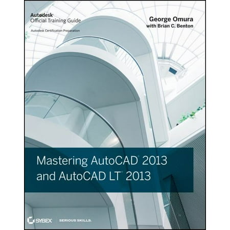 Mastering AutoCAD 2013 and AutoCAD LT 2013 | Walmart Canada