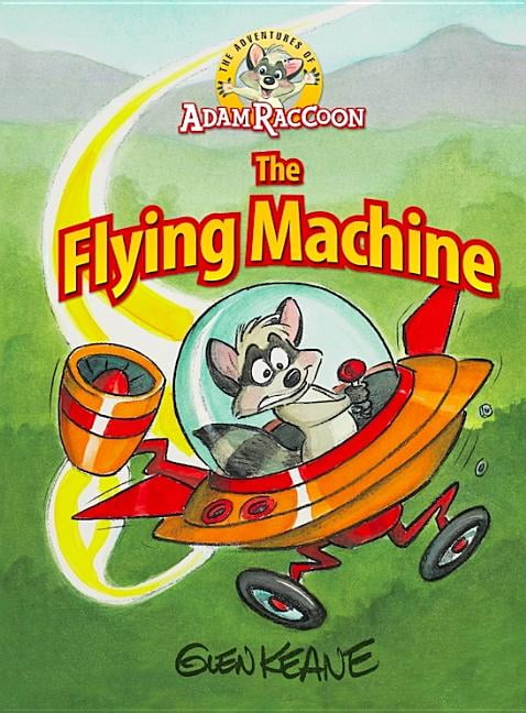 Adventures of Adam Raccoon: Flying Machine (Hardcover) - Walmart.com