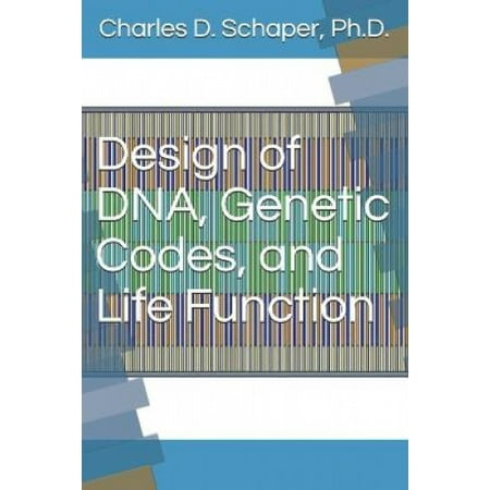 Design of DNA, Genetic Codes, and Life Function | Walmart Canada