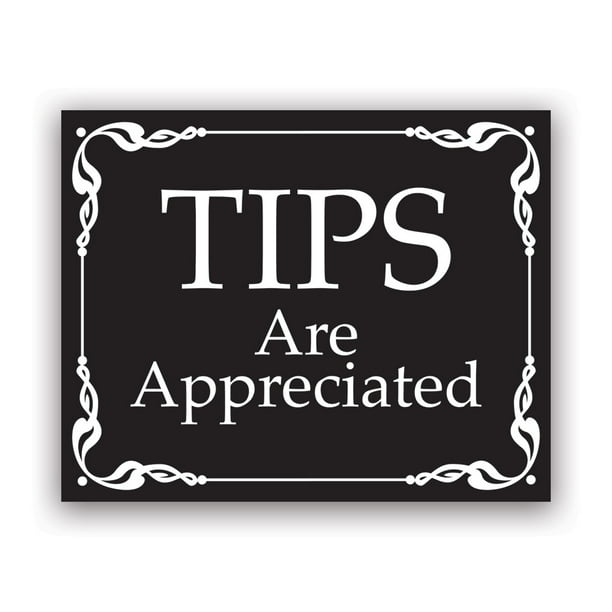 Tips are Appreciated Sticker Decal - Self Adhesive Vinyl - Weatherproof ...